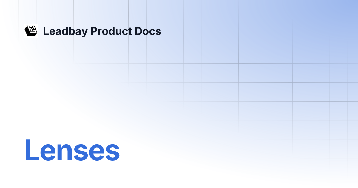 Lenses | Leadbay Product Docs